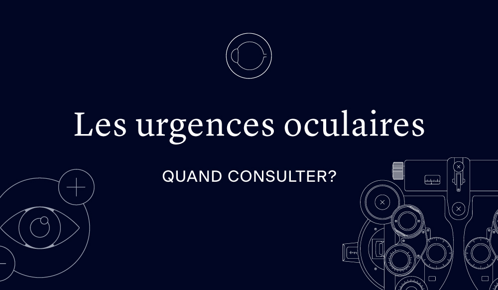 Urgence oculaire : quoi faire et quand consulter en cas de problème aux ...